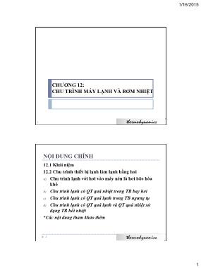 Giáo trình Nhiệt động lực học kỹ thuật - Chương 12: Chu trình máy lạnh và bơm nhiệt